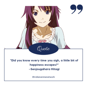 16 Amazing Quotes by Senjougahara Hitagi - Indian Anime Network