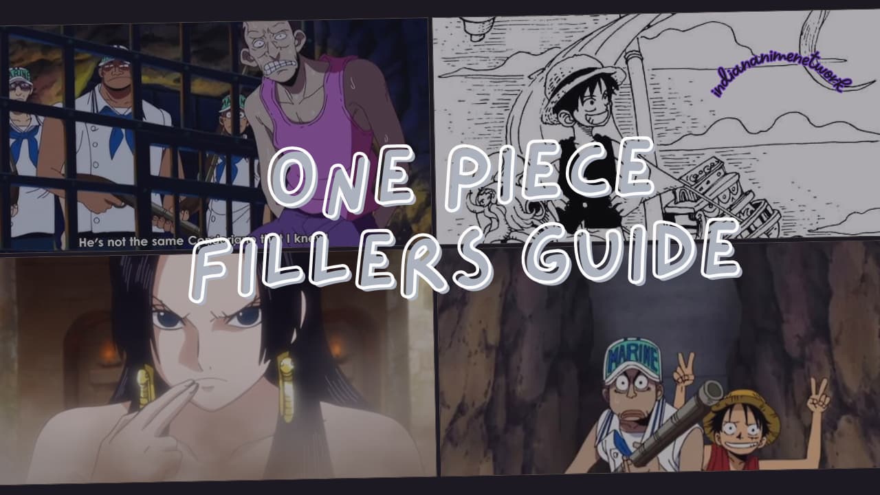 Navigating One Piece Fillers: Your Comprehensive Guide - Indian Anime ...